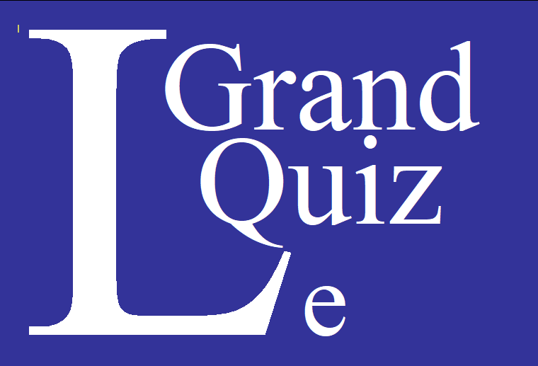 Le Grand Quiz